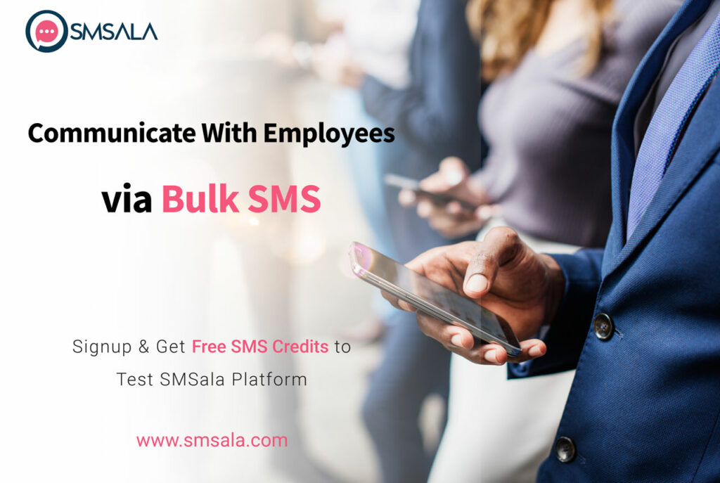 Communicate With Employees via SMS | SMSala