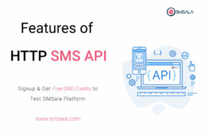 Utilizing SMS HTTP API - SMSala Blog