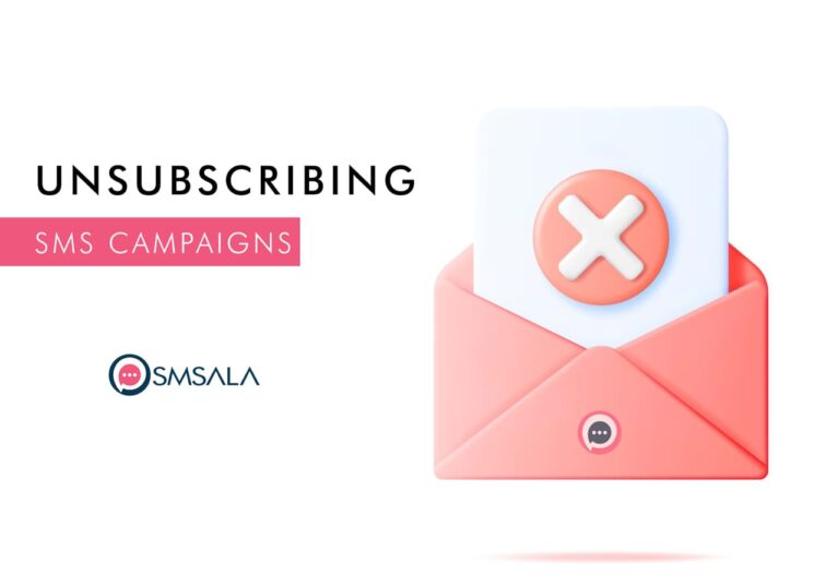 Unsubscribing From SMS Campaigns | SMSala Blog