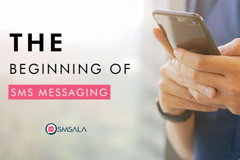 The Beginning of SMS Messaging | SMSala Blog