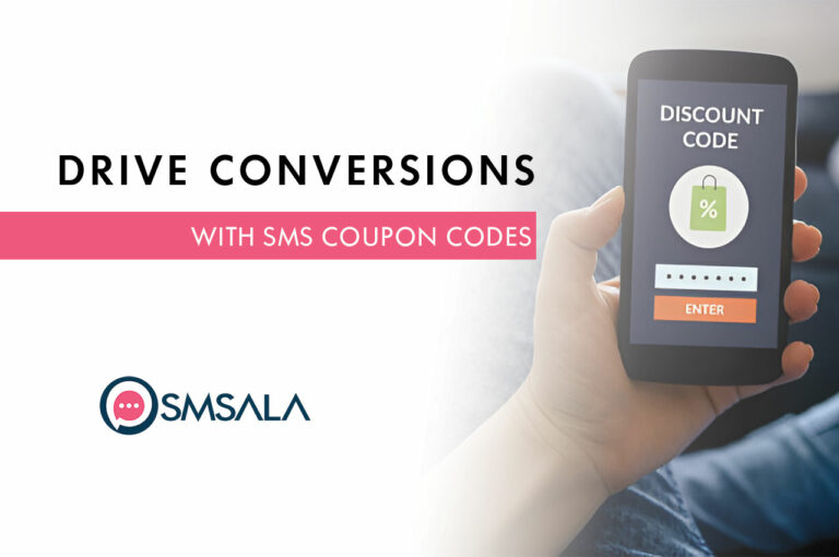 How to Drive Conversions with SMS Coupon Codes | SMSala Blog